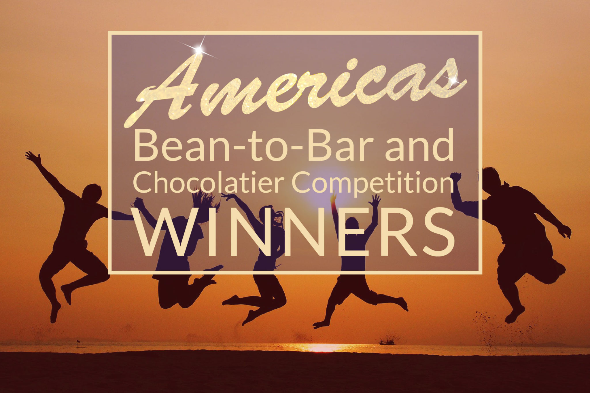 Americas Bean-to-Bar and Chocolatier Competition Winners 2020-21 ...